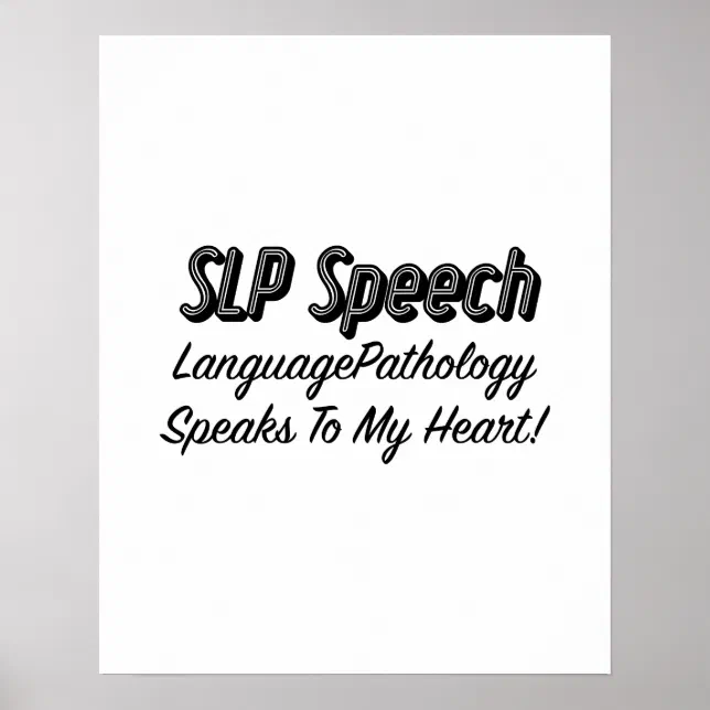 SLP Speech Language Pathology Speech Gifts Poster | Zazzle