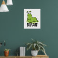 Slug-ker For Puns Funny Slug Pun Poster | Zazzle