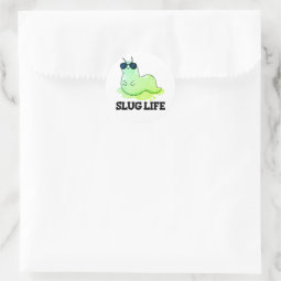 Slug Life Funny Green Slug Pun Classic Round Sticker | Zazzle