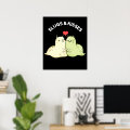 Slugs And Kisses Funny Slug Pun Dark BG Poster | Zazzle