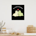 Slugs And Kisses Funny Slug Pun Dark BG Poster | Zazzle