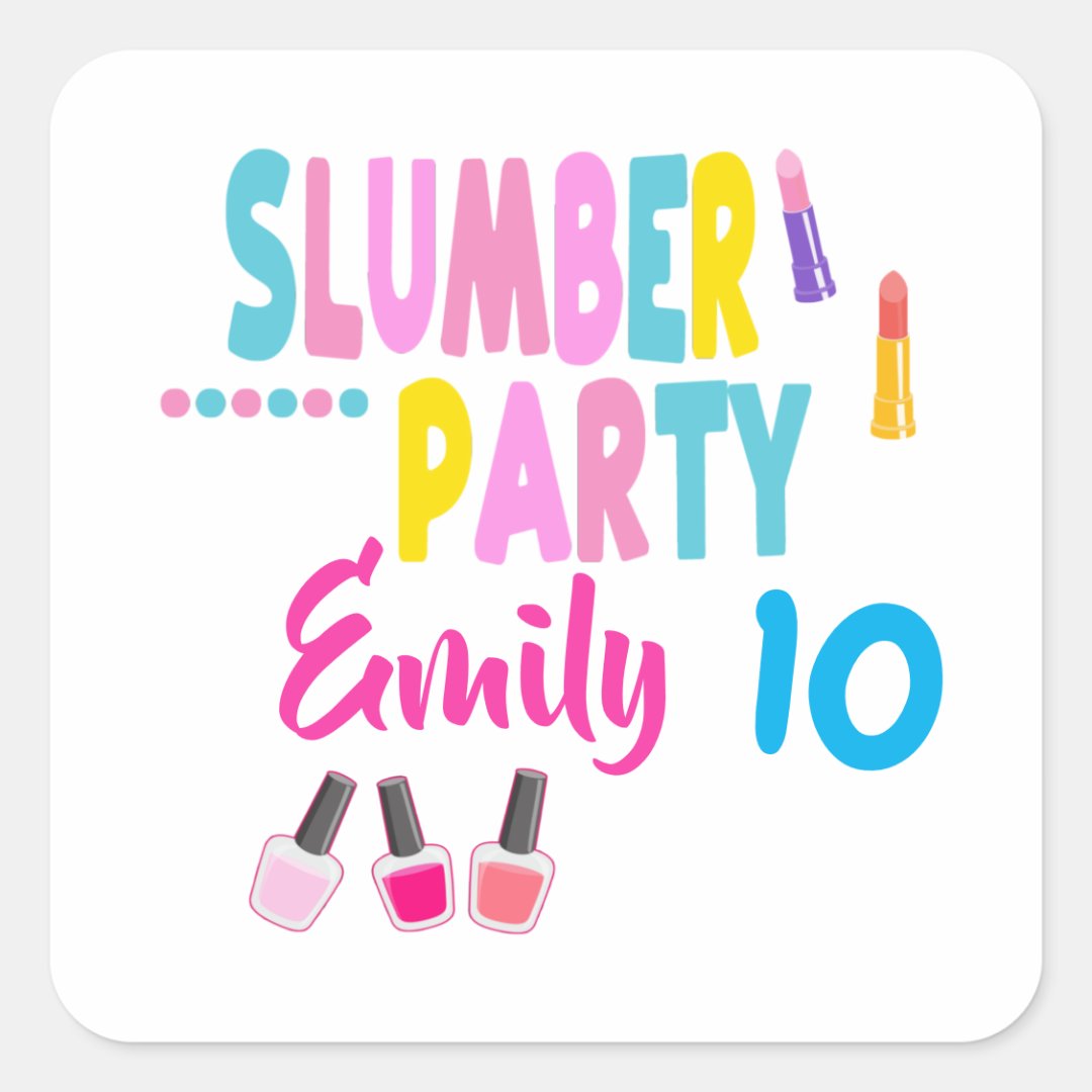 Slumber Party Birthday Girl Custom Sleepover Square Sticker | Zazzle
