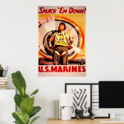 Smack 'Em Down!-US Marines Poster | Zazzle