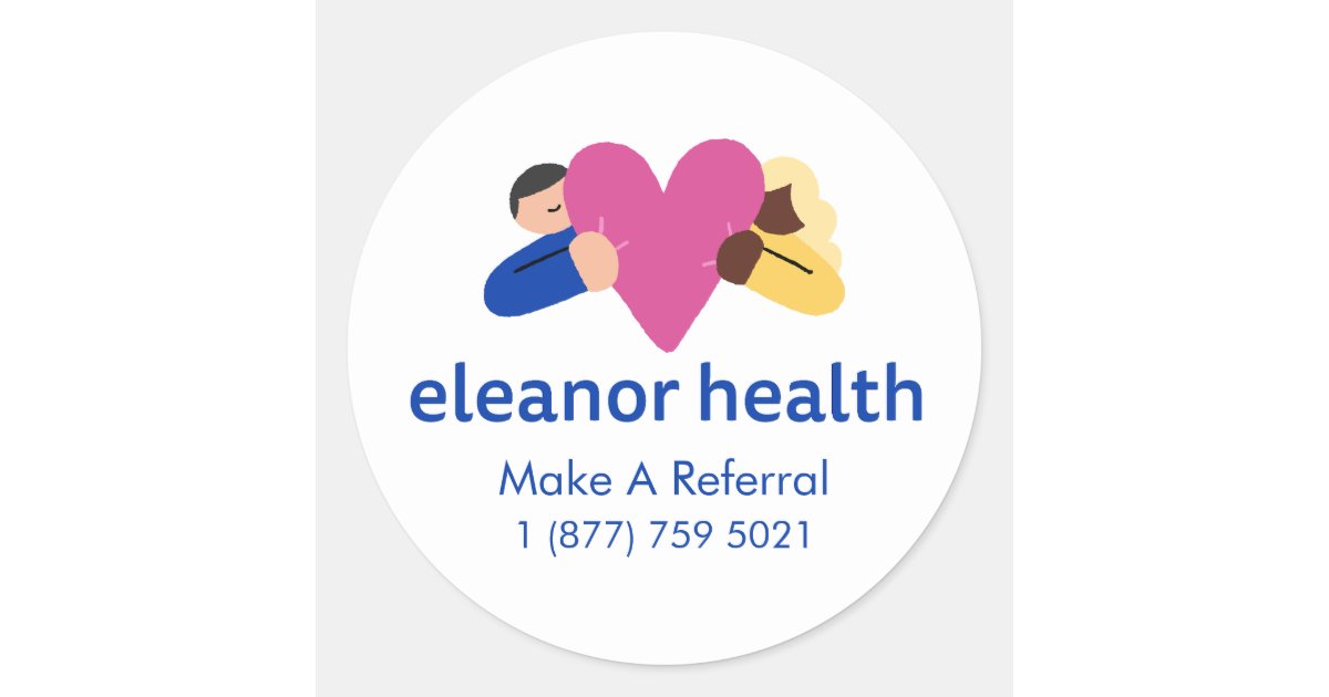 Small Eleanor Health Referral Sticker (1.5 in) | Zazzle