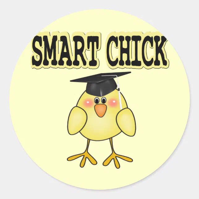 Smart Chick Classic Round Sticker | Zazzle