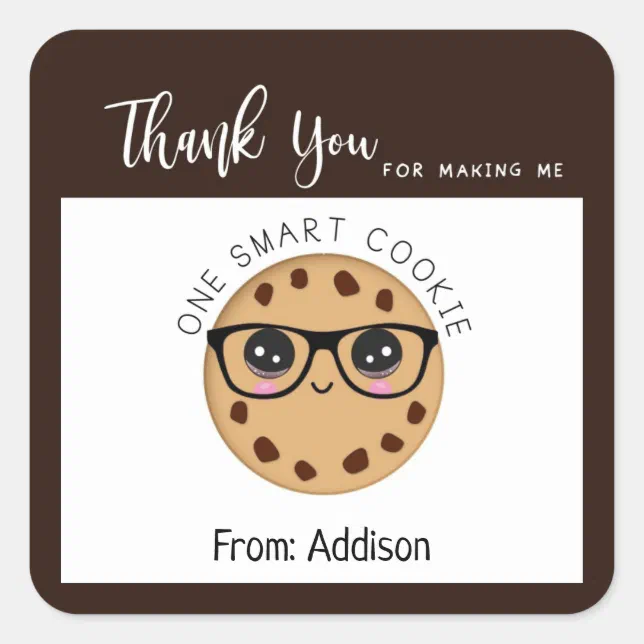 Smart Cookie Teacher Thank You Appreciation Gift Square Sticker | Zazzle