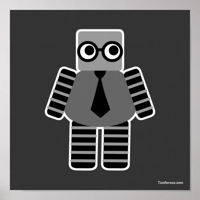 Smart Geek Robot Poster | Zazzle