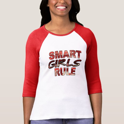 Smart Girls Rule T-Shirt | Zazzle