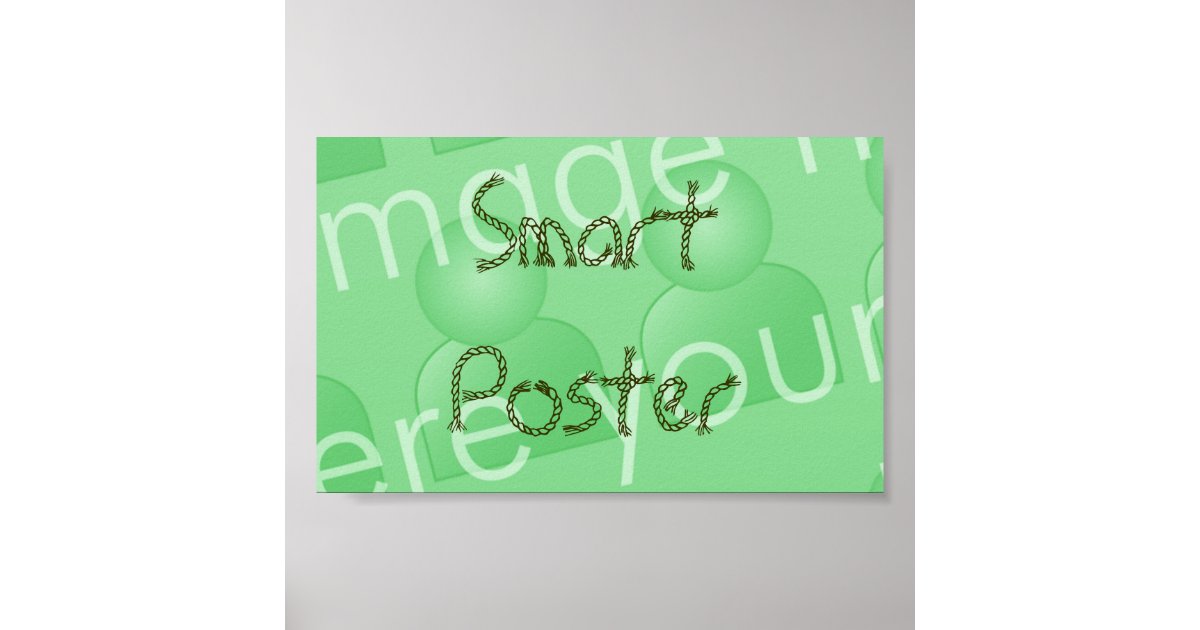Smart Poster | Zazzle