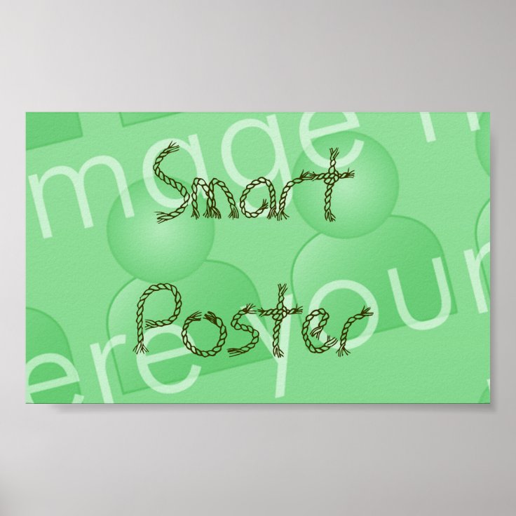 Smart Poster | Zazzle