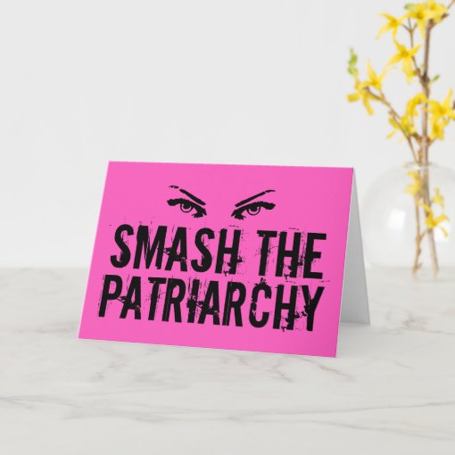 Smash the Patriarchy Pink Feminist Quote Grunge Card | Zazzle