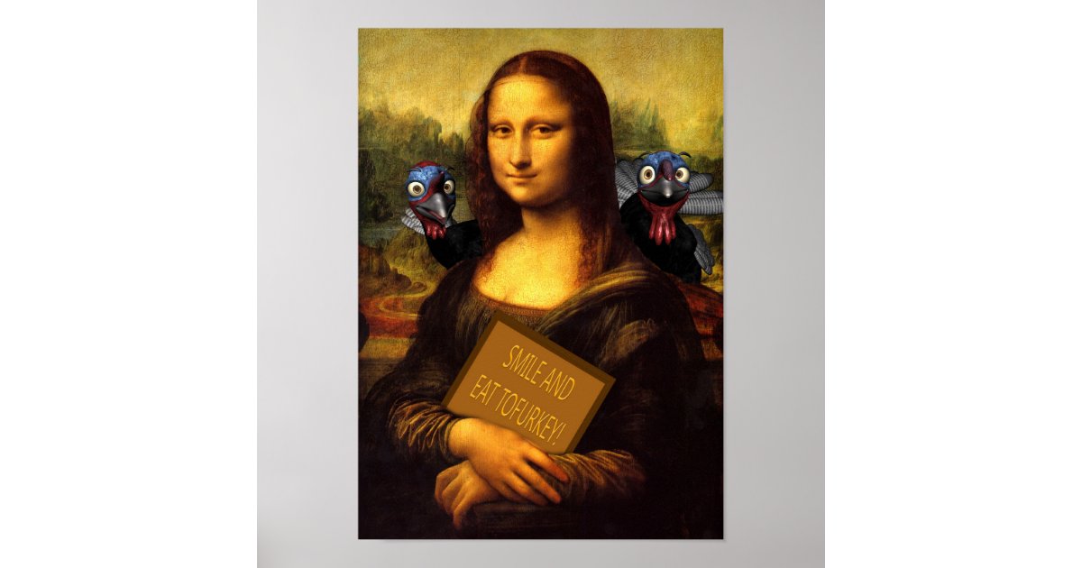 Smile And Eat Tofurkey Poster | Zazzle