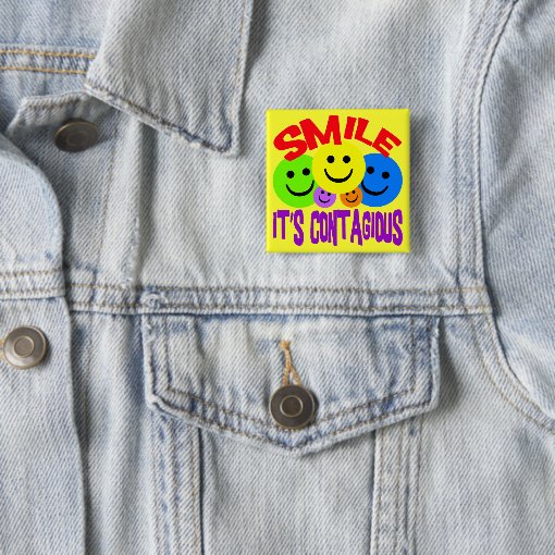 SMILE IT'S CONTAGIOUS BUTTON | Zazzle