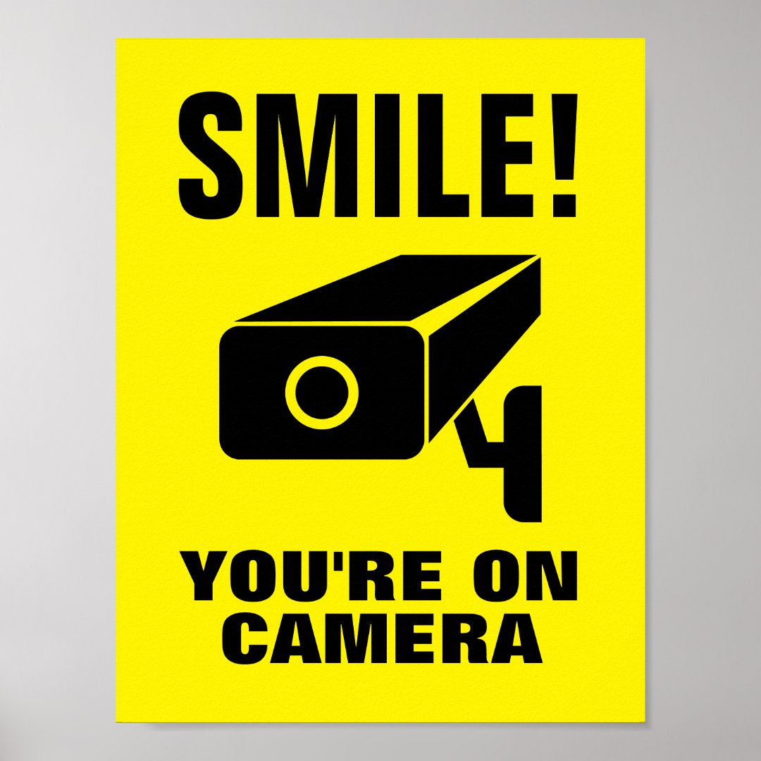 Smile you're on camera funny security video notice poster | Zazzle