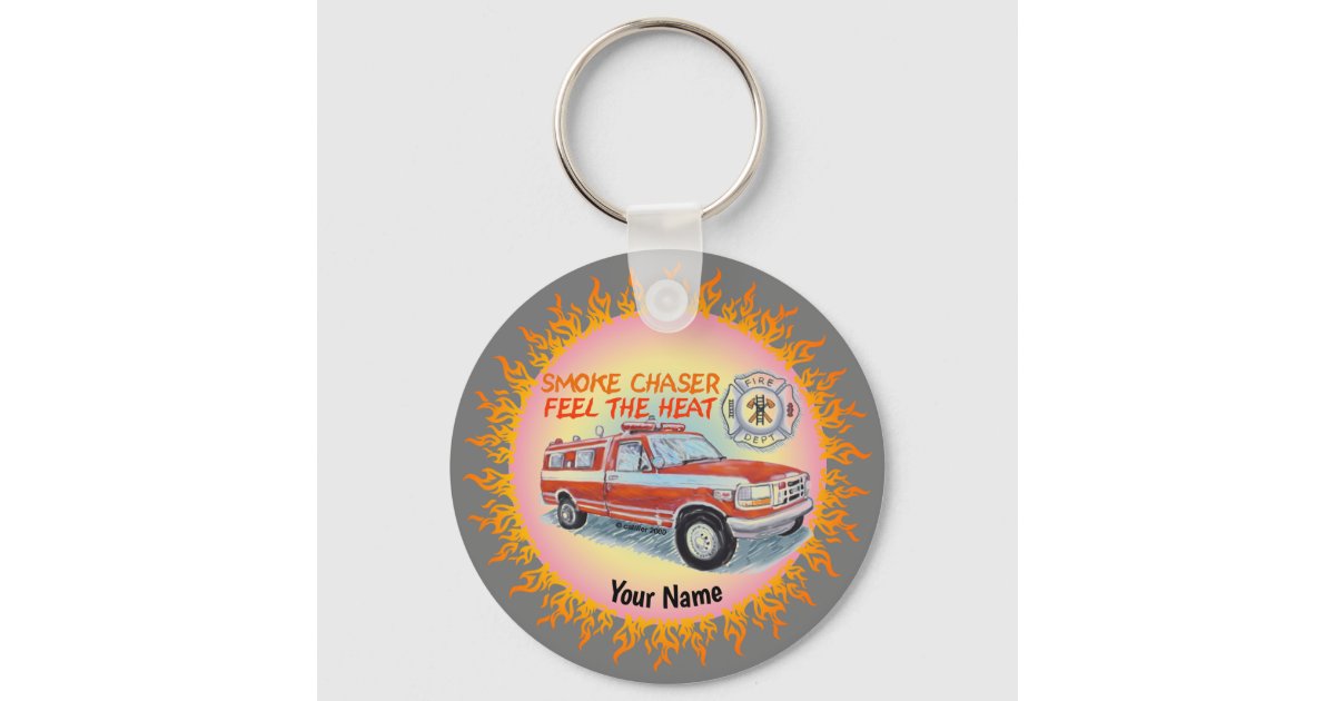 Smoke Chaser firefighter keychains | Zazzle
