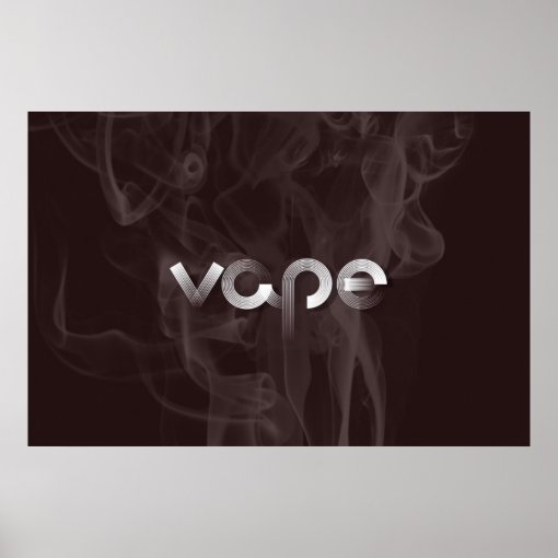 Smoke Vape Premium Poster Print | Zazzle