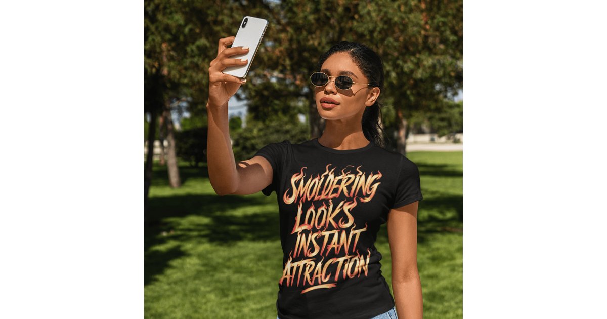 Smoldering Looks Instant Attraction T-Shirt | Zazzle