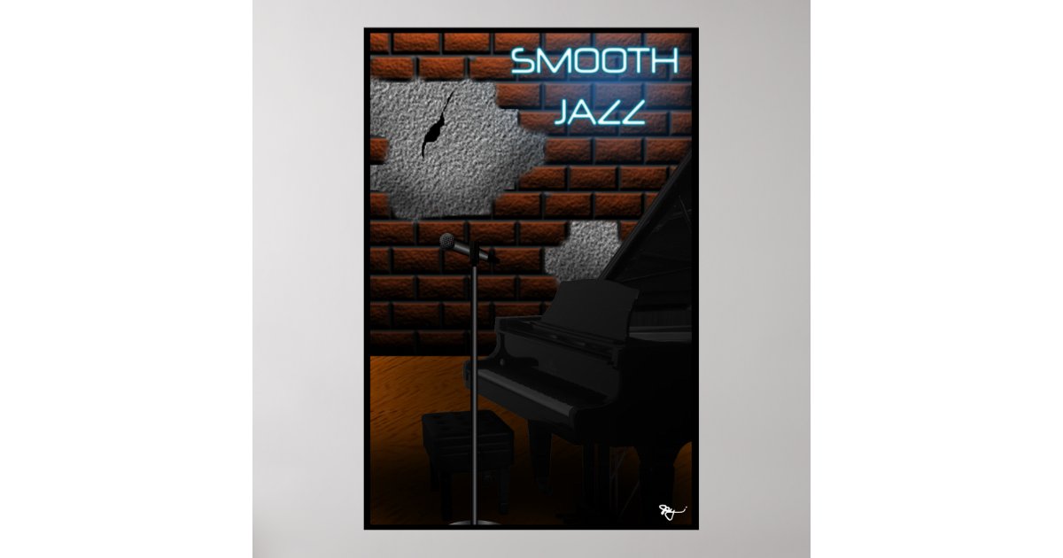 Smooth Jazz Poster | Zazzle