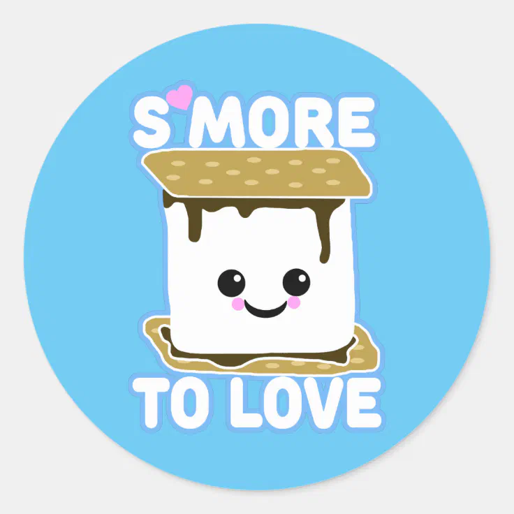 S'more to Love Classic Round Sticker | Zazzle