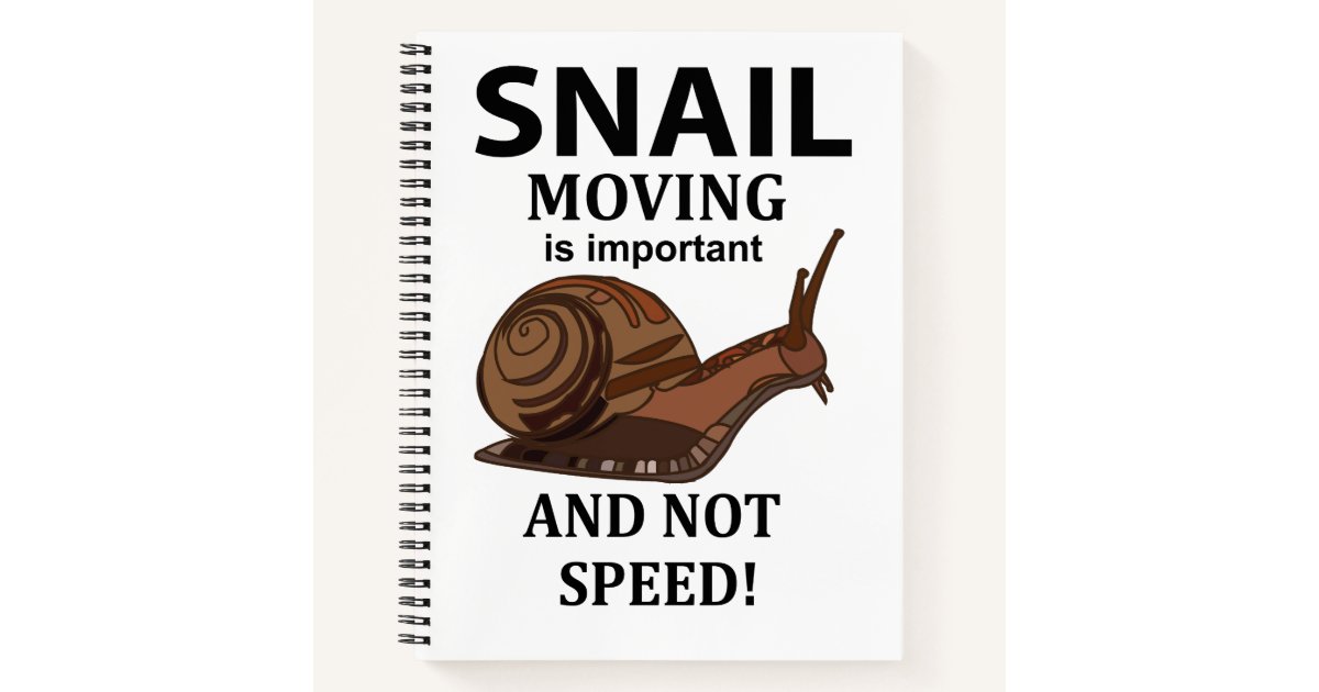 Snail Animal Inspirational Notebook | Zazzle