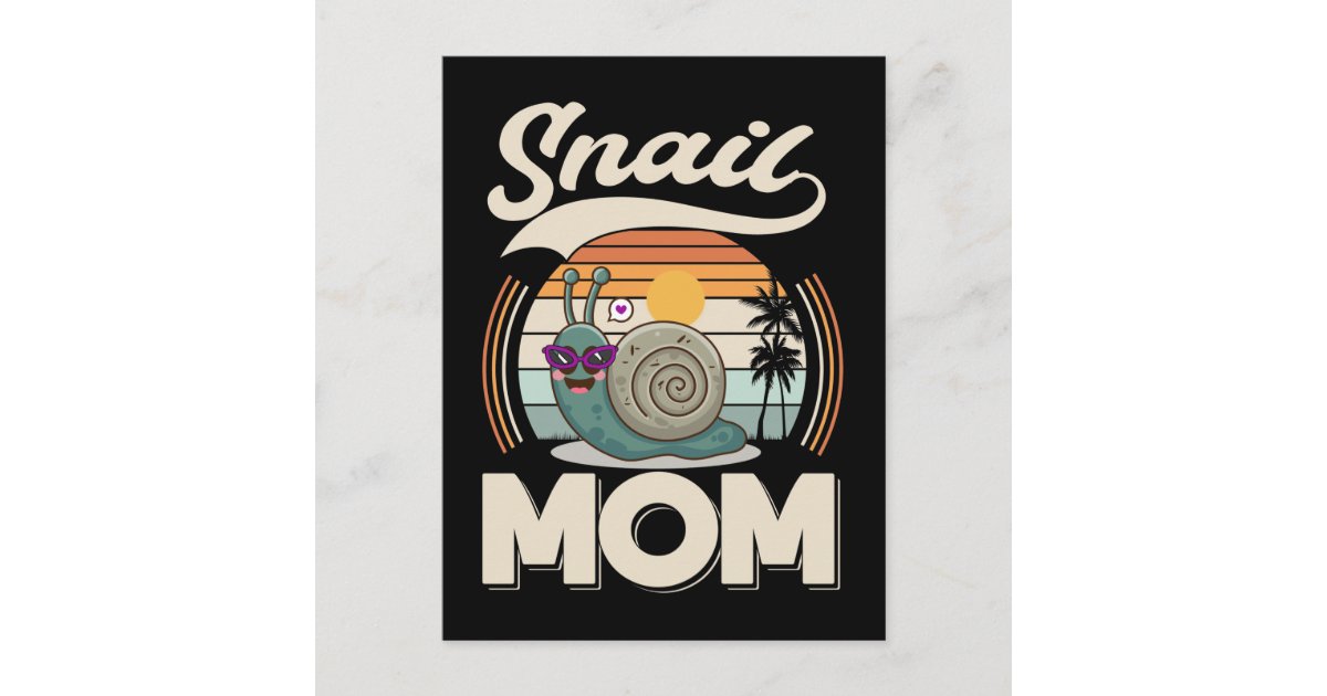 Snail Mom Gardening Snail Lover Postcard | Zazzle