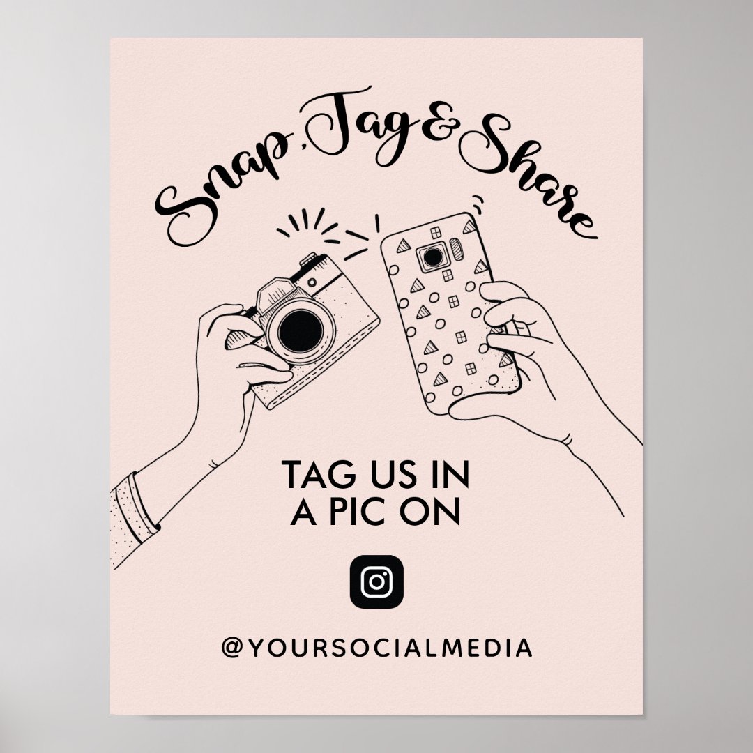 Snap, Tag, Share Instagram Social Media Poster | Zazzle