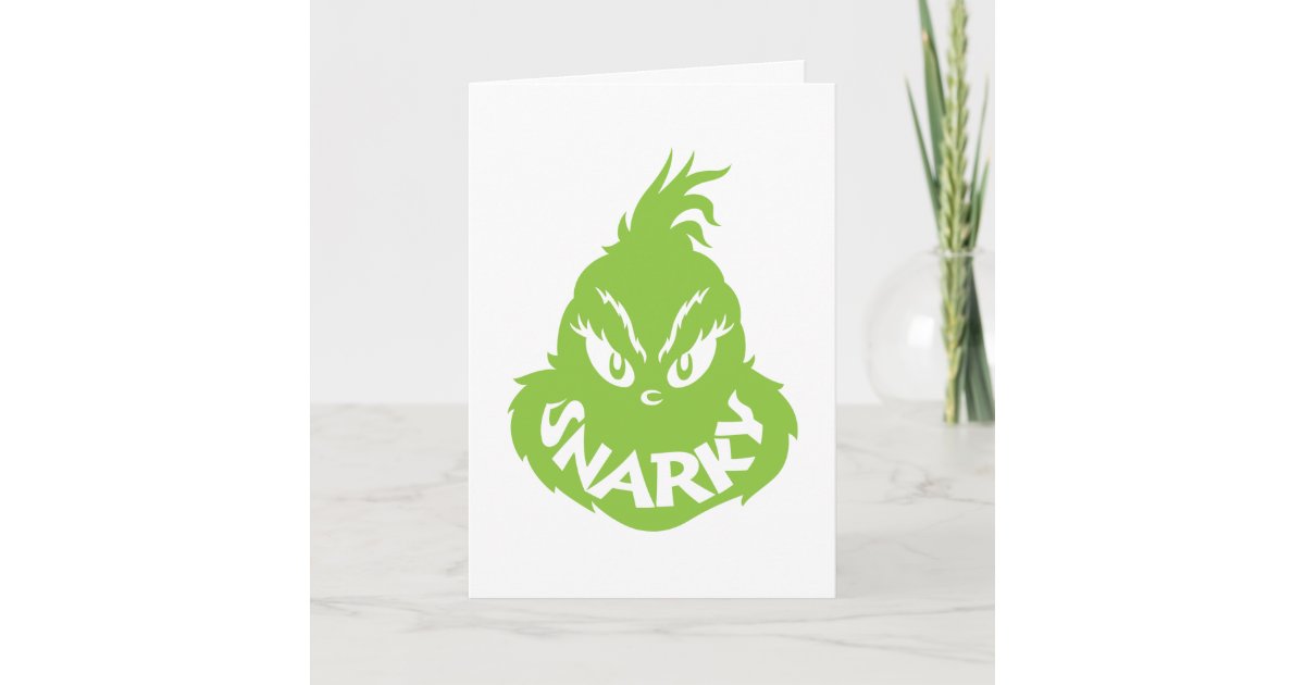 Snarky Grinch | Grinch Face Card | Zazzle