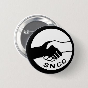 SNCC BUTTON | Zazzle