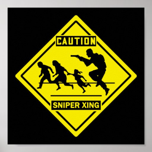 Sniper Xing - Wall / Door Sign Poster | Zazzle