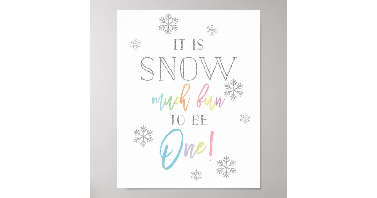 Snow Much Fun | Silver Rainbow | 1st Birthday Sign | Zazzle