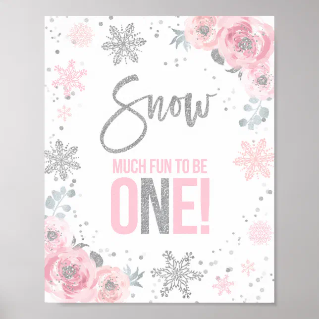 Snow Much Fun To Be One Winter ONEderland Party Poster | Zazzle