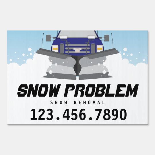 Snow Removal Yard Sign | Zazzle.com