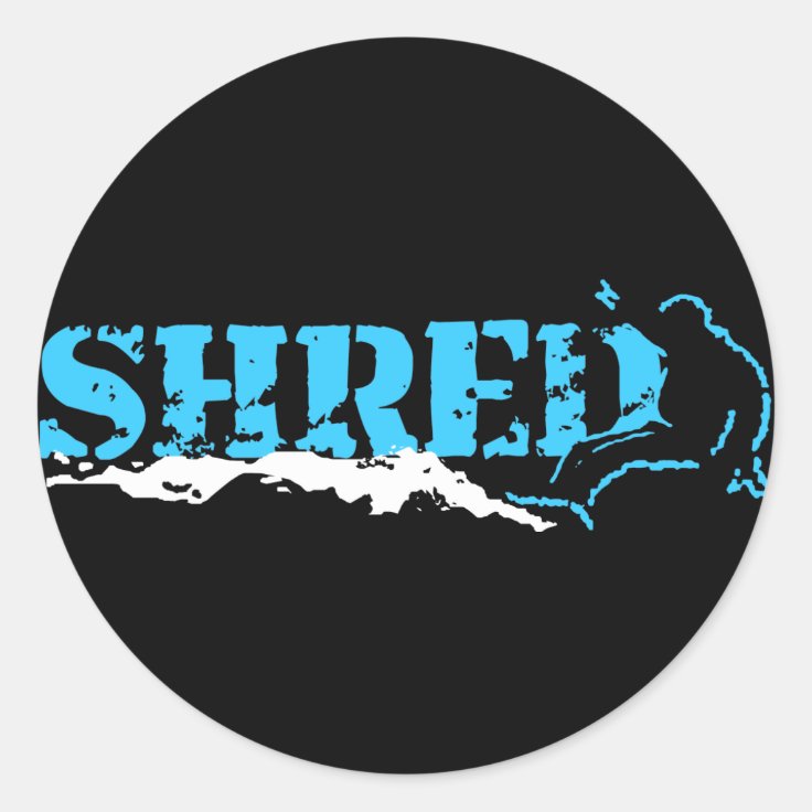 snowboard. shred. classic round sticker | Zazzle
