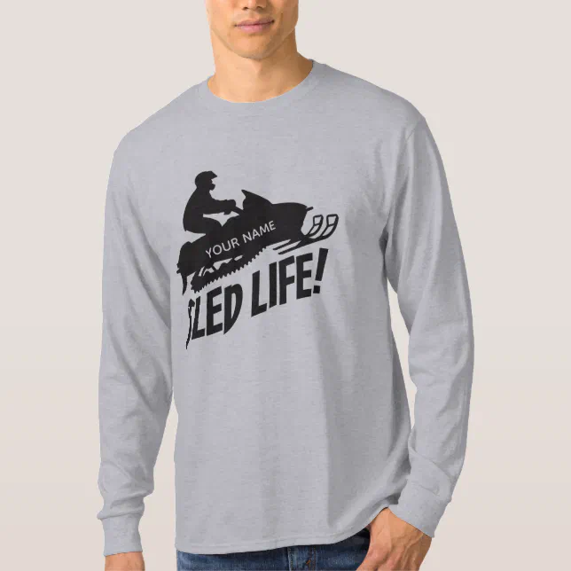 Snowmobile Sled Life Rider T-Shirt | Zazzle