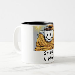 Snug A Mug | Zazzle