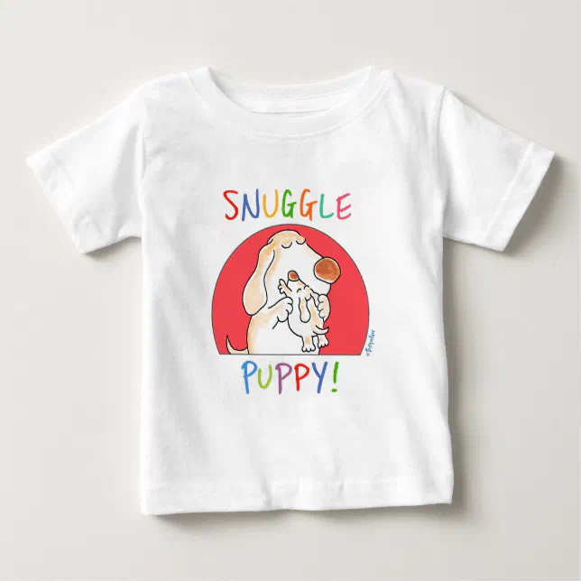 SNUGGLE PUPPY! by Sandra Boynton Baby T-Shirt | Zazzle