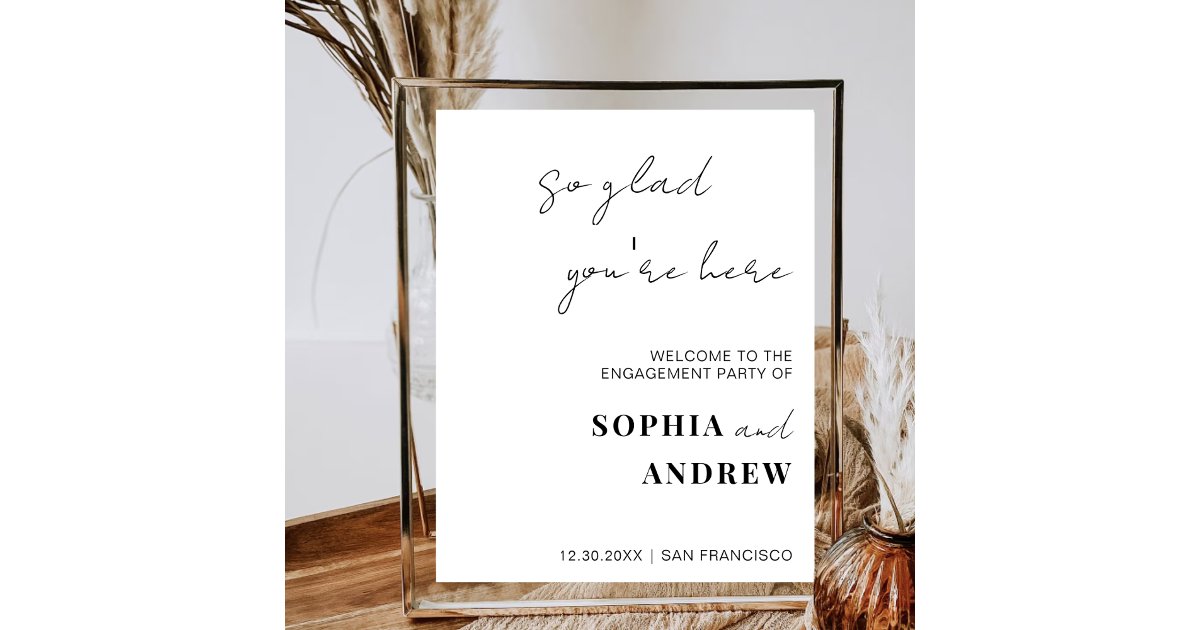 So Glad You're Here Minimalist Wedding Welcome Poster | Zazzle