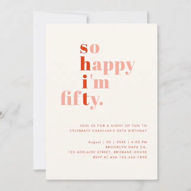 So Happy I'm Fifty | Orange Red Modern Birthday Invitation | Zazzle