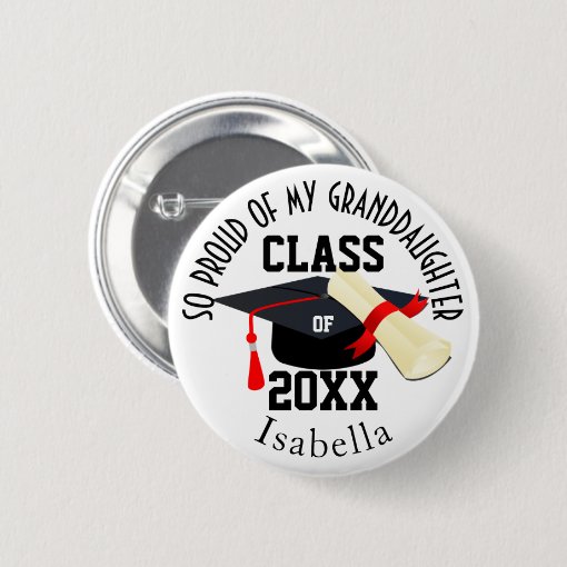 So Proud of My Graduate Button | Zazzle