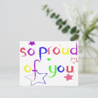 So proud of you postcard | Zazzle
