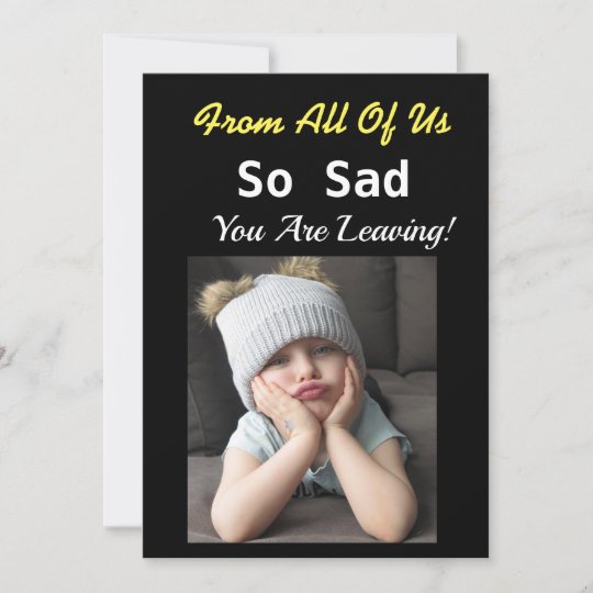 So Sad Retirement Funny Grumpy Girl All Of Us Card | Zazzle.com