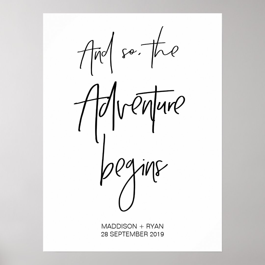 So The Adventure Begins Welcome Sign | Zazzle