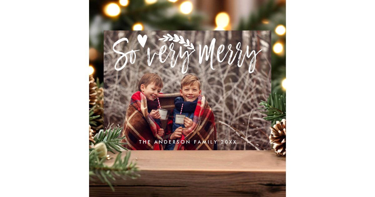 So Very Merry Brush Script Modern Christmas Photo Holiday Card | Zazzle