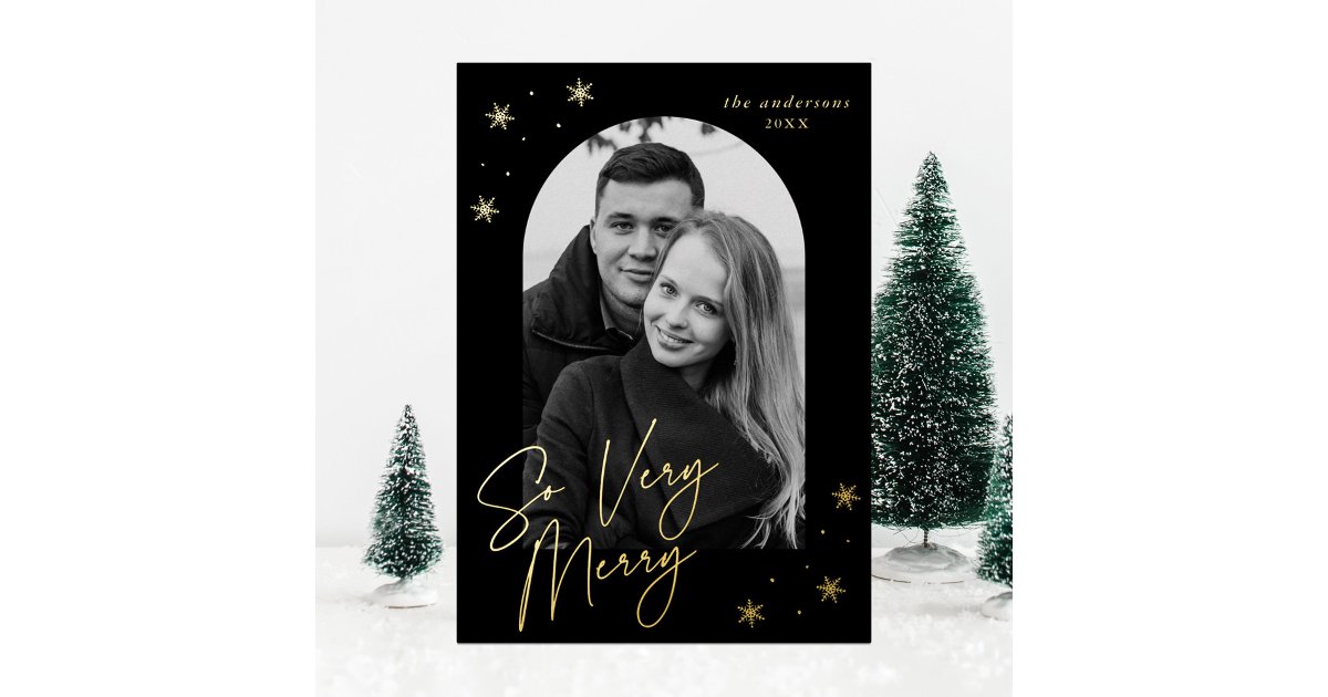 So Very Merry Script Arch Photo Black and Gold Foil Holiday Card | Zazzle