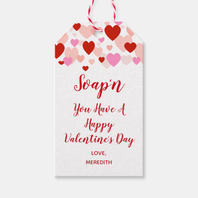 Soap'n You Have a Happy Valentines Day Tag, Soap Gift Tags | Zazzle