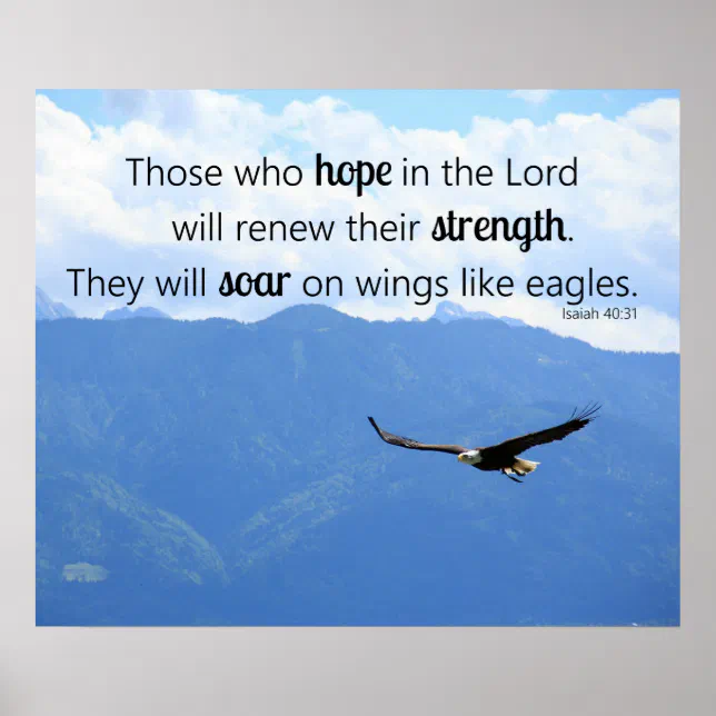 Soaring Eagle Christian Strength Isaiah 40:31 Poster | Zazzle
