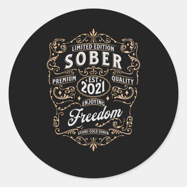 Sober Since 2021 Sobriety Sober Anniversary Classic Round Sticker | Zazzle