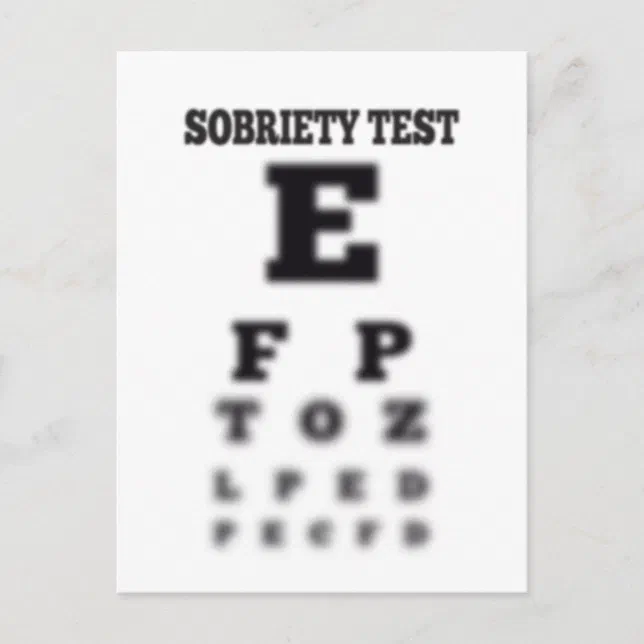 Sobriety Blurry Eye Chart Drunk Test Sober Postcard | Zazzle