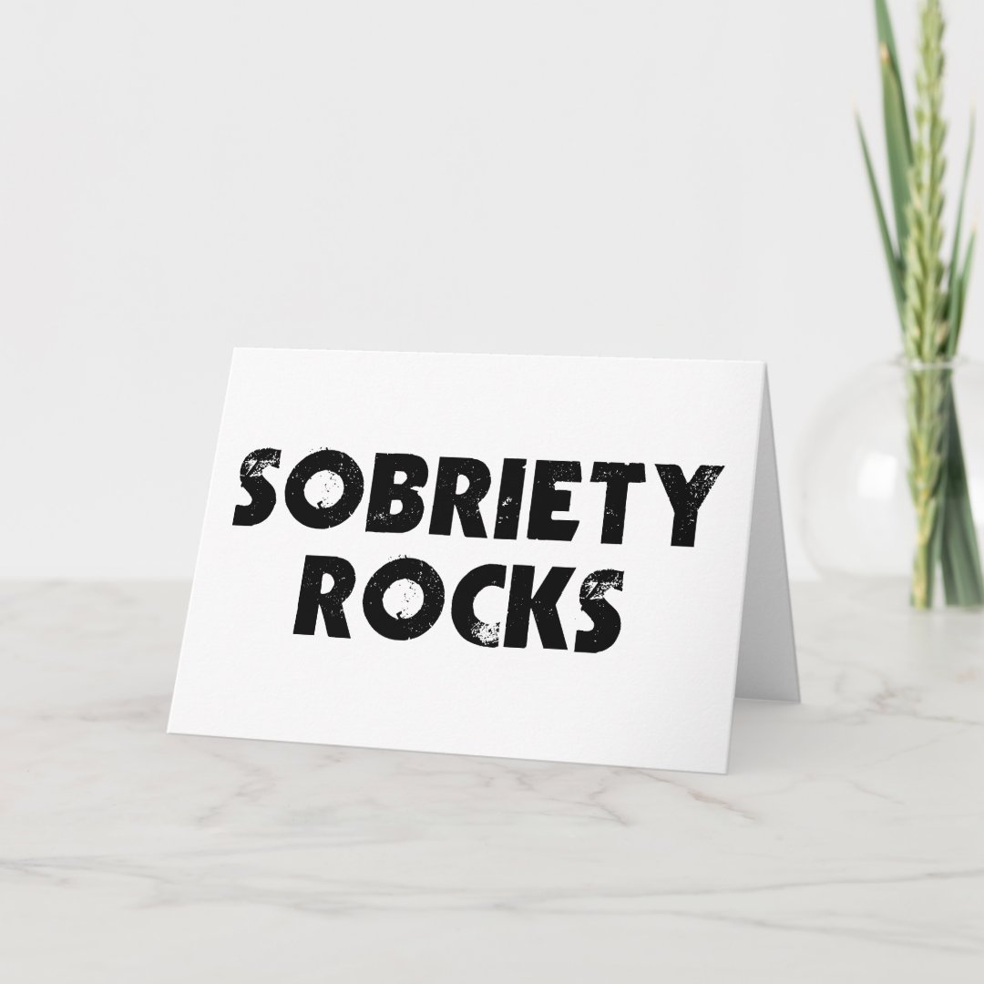 Sobriety Rocks Card | Zazzle