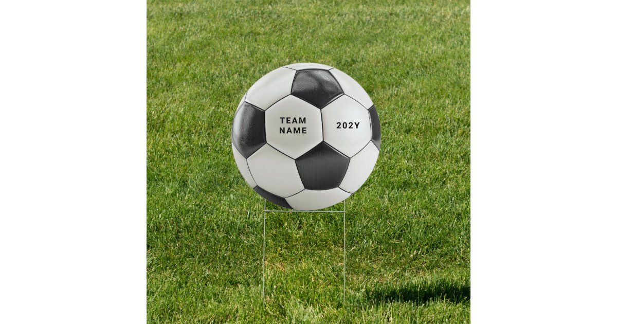 Soccer Ball Yard Sign | Team Name Year Signage | Zazzle